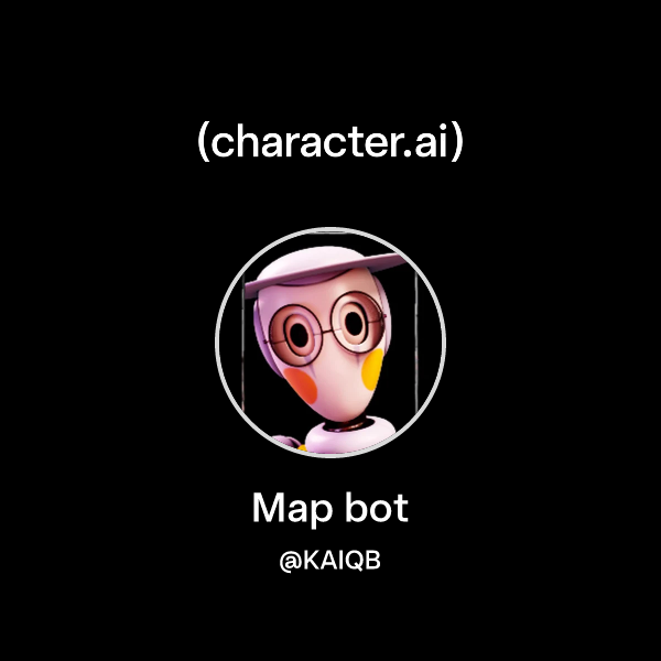 Chat with Map bot | character.ai | AI Chat, Reimagined–Your Words. Your ...