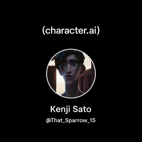Chat with Kenji Sato | character.ai | AI Chat, Reimagined–Your Words ...