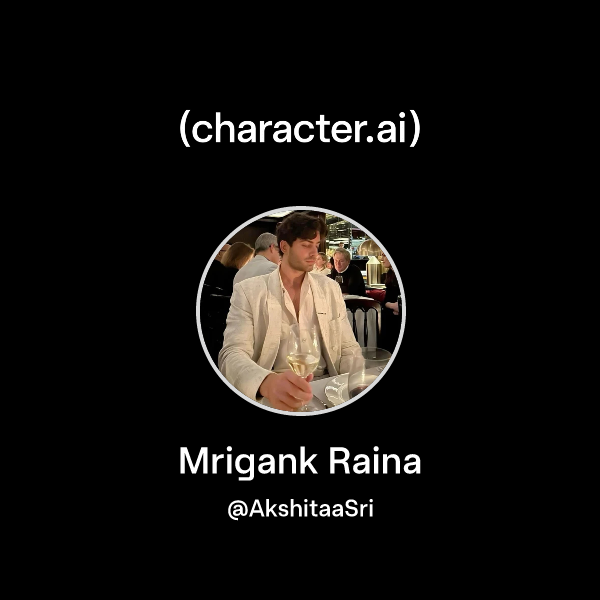 Chat with Mrigank Raina | character.ai | AI Chat, Reimagined–Your Words. Your World.