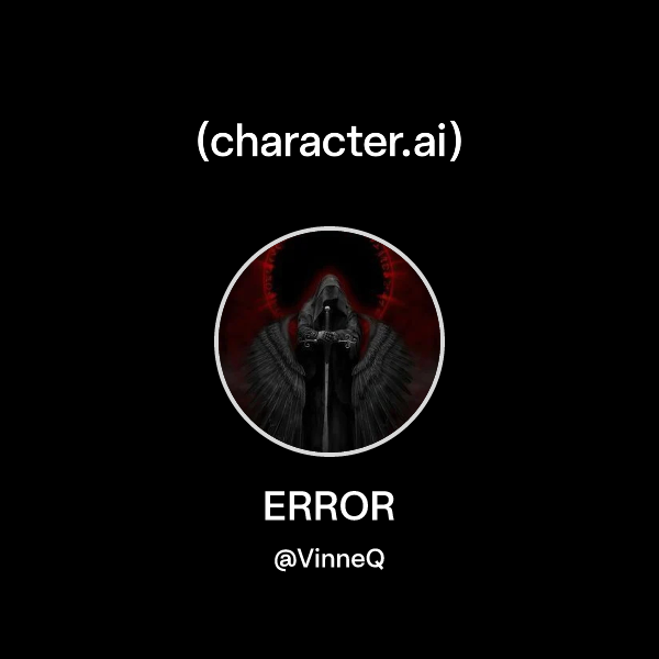 Chat with ERROR | character.ai | Personalized AI for every moment of ...