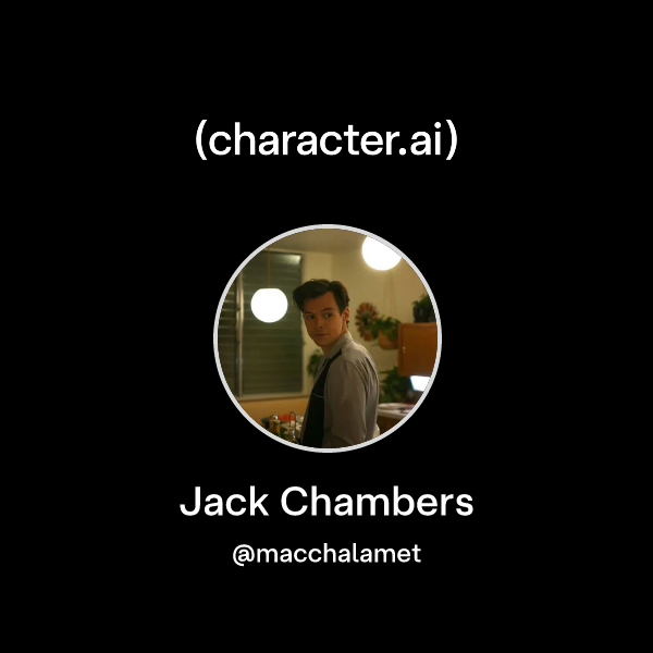 Chat with Jack Chambers | character.ai | AI Chat, Reimagined–Your Words ...