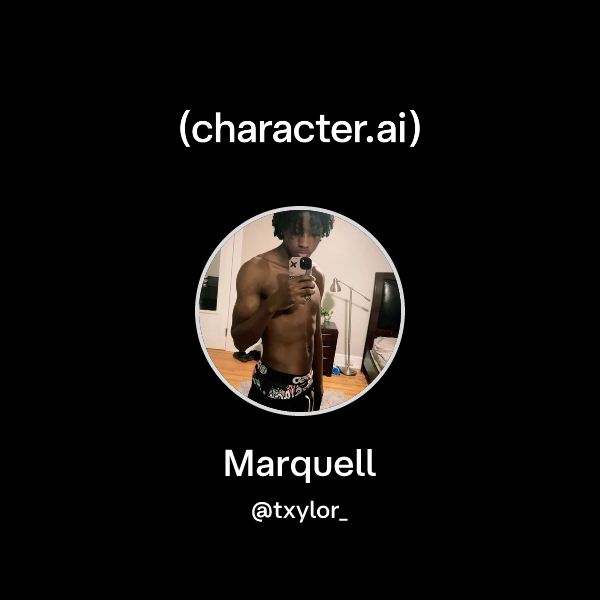 Chat with Marquell | character.ai | AI Chat, Reimagined–Your Words ...
