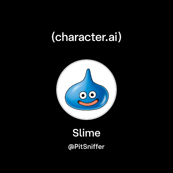 Chat with Slime | character.ai | AI Chat, Reimagined–Your Words. Your ...