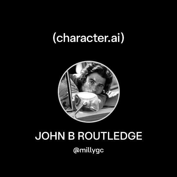 Chat with JOHN B ROUTLEDGE | character.ai | AI Chat, Reimagined–Your Words. Your World.