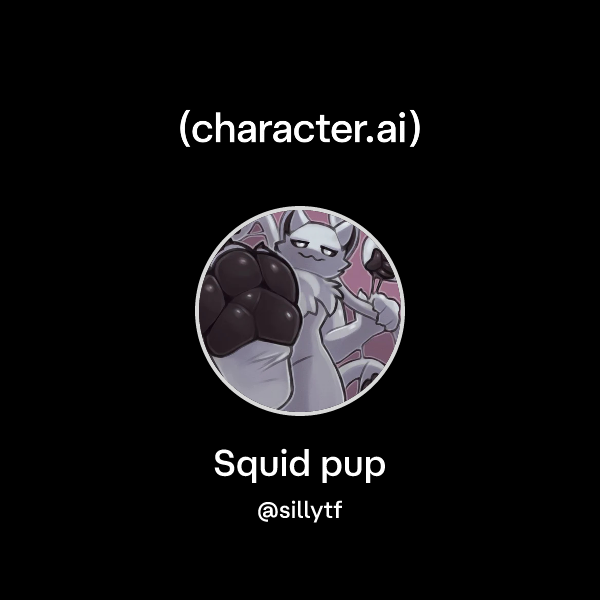 Chat with Squid pup | character.ai | AI Chat, Reimagined–Your Words ...
