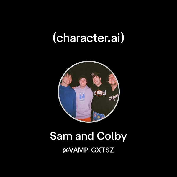 Chat with Sam and Colby | character.ai | AI Chat, Reimagined–Your Words ...
