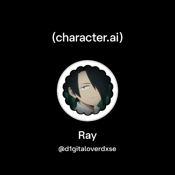 Chat with Ray | character.ai | AI Chat, Reimagined–Your Words. Your World.