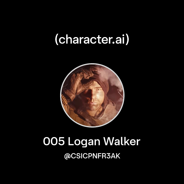 Chat with 005 Logan Walker | character.ai | Personalized AI for every ...