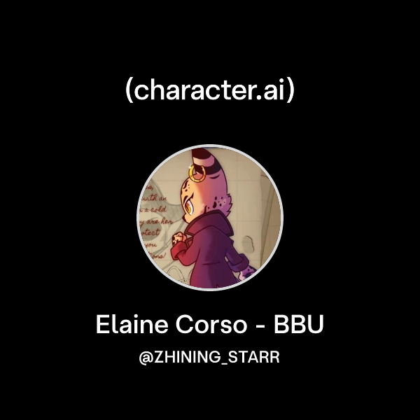 Chat with Elaine Corso - BBU | character.ai | AI Chat, Reimagined–Your ...