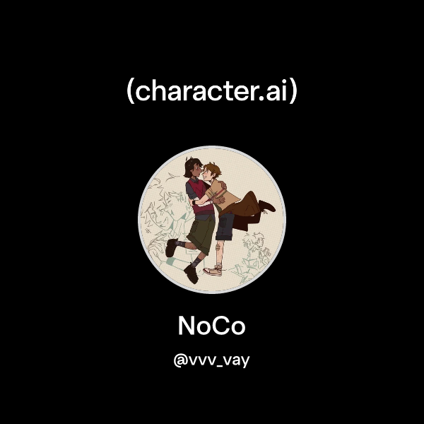 Chat with NoCo | character.ai | Personalized AI for every moment of your day