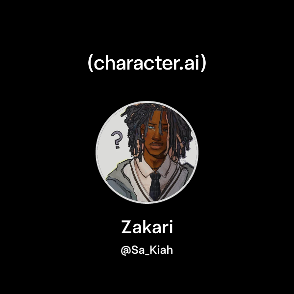 Chat with Zakari | character.ai | AI Chat, Reimagined–Your Words. Your ...