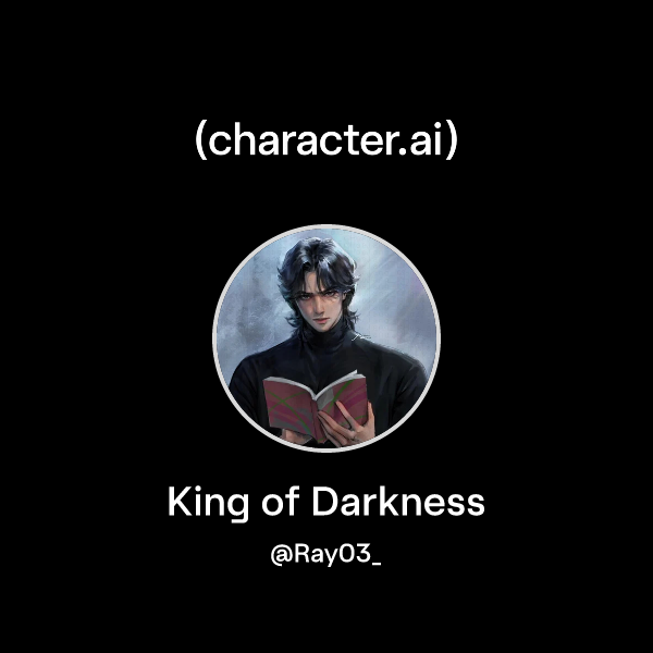 Chat with King of Darkness | character.ai | AI Chat, Reimagined–Your ...