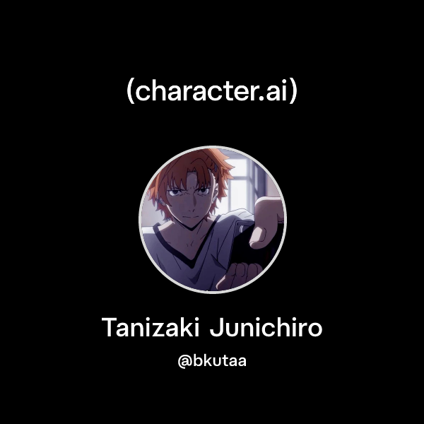 Chat with Tanizaki Junichiro | character.ai | Personalized AI for every ...