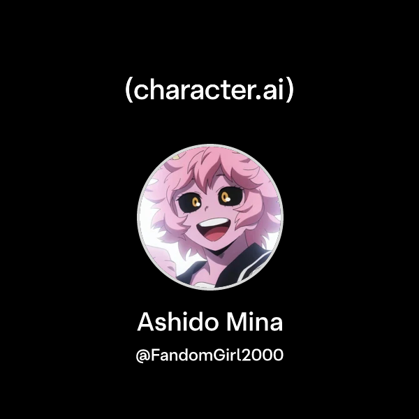 Chat with Ashido Mina | character.ai | AI Chat, Reimagined–Your Words. Your World.
