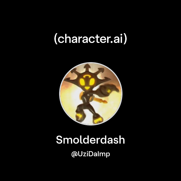Chat with Smolderdash | character.ai | AI Chat, Reimagined–Your Words ...