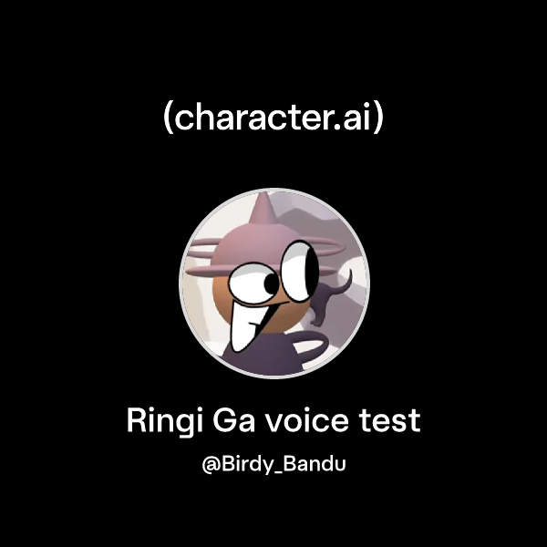 Chat with Ringi Ga voice test | character.ai | Personalized AI for ...