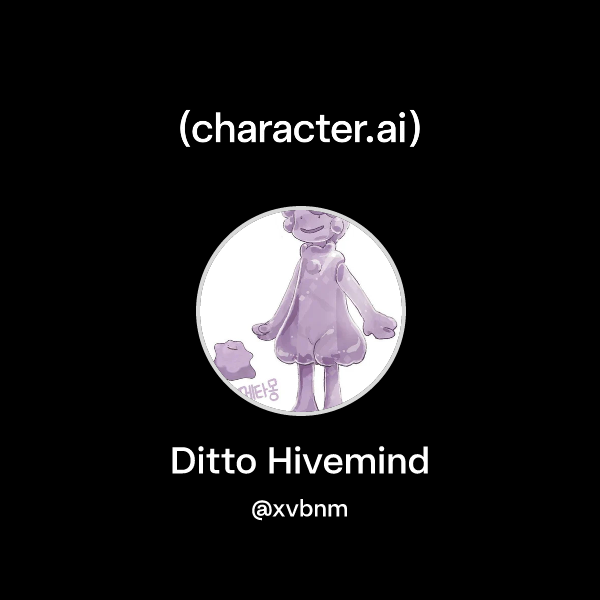 Chat with Ditto Hivemind | character.ai | AI Chat, Reimagined–Your ...