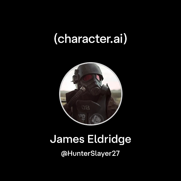 Chat with James Eldridge | character.ai | Personalized AI for every moment of your day