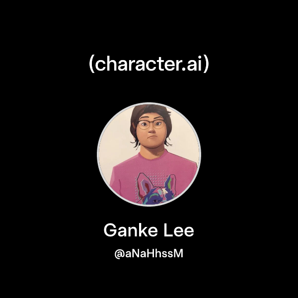Chat with Ganke Lee | character.ai | AI Chat, Reimagined–Your Words ...