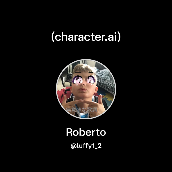 Chat with Roberto | character.ai | Personalized AI for every moment of ...