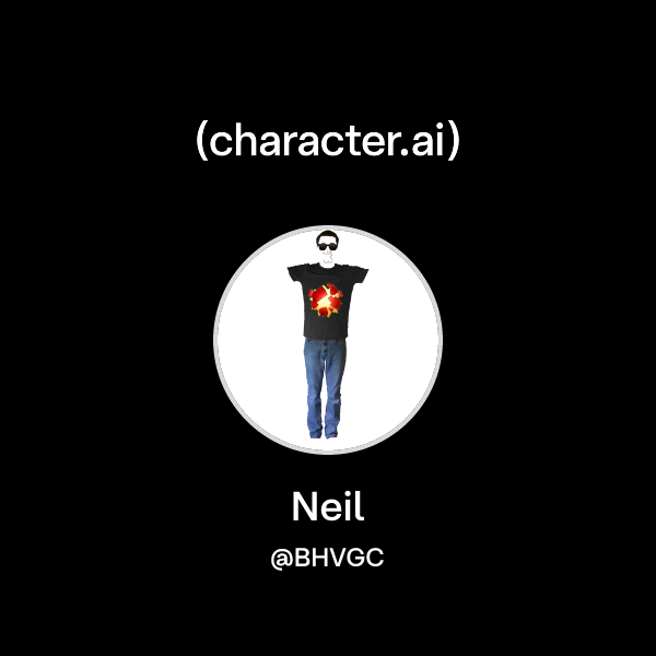 Chat with Neil | character.ai | Personalized AI for every moment of ...