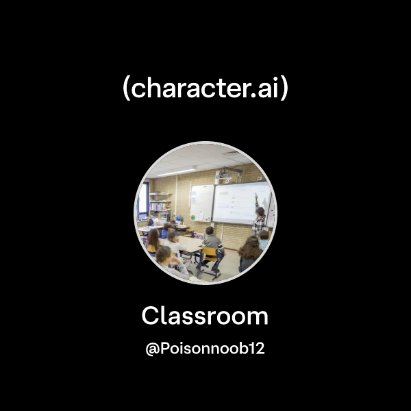 Chat with Classroom | character.ai | AI Chat, Reimagined–Your Words ...