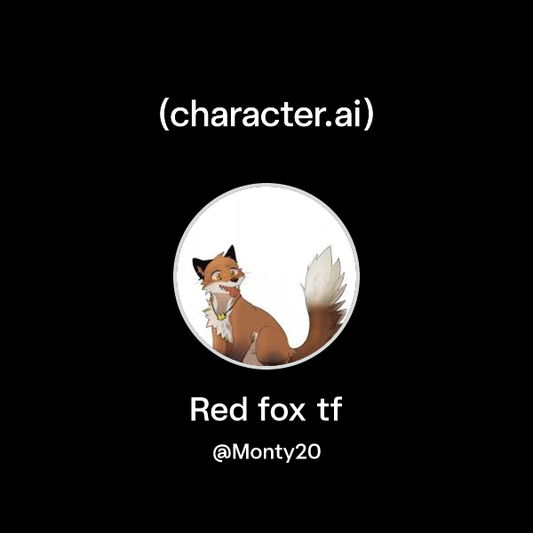 Chat with Red fox tf | character.ai | AI Chat, Reimagined–Your Words ...