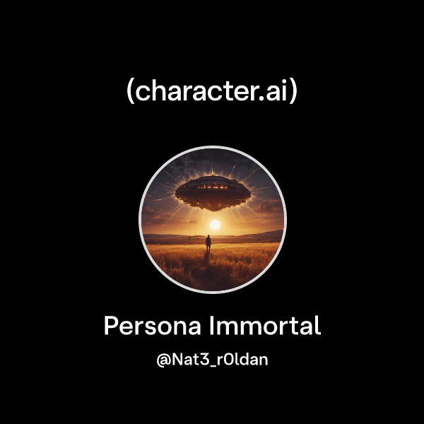 Chat with Persona Immortal | character.ai | Personalized AI for every ...