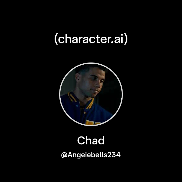 Chat with Chad | character.ai | Personalized AI for every moment of ...