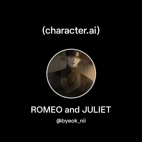 Chat with ROMEO and JULIET | character.ai | AI Chat, Reimagined–Your ...