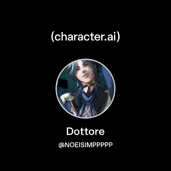 Chat with Dottore | character.ai | AI Chat, Reimagined–Your Words. Your ...