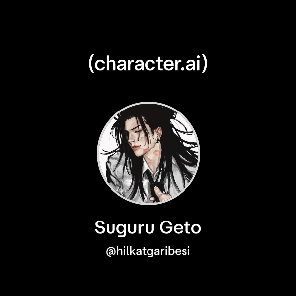Chat with Suguru Geto | character.ai | AI Chat, Reimagined–Your Words ...