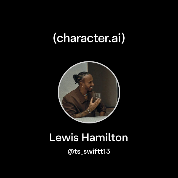 Chat with Lewis Hamilton | character.ai | AI Chat, Reimagined–Your ...