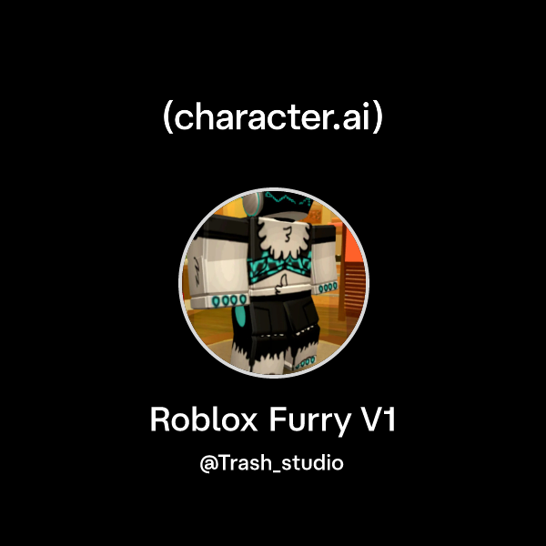 Chat with Roblox Furry V1 | character.ai | AI Chat, Reimagined–Your ...