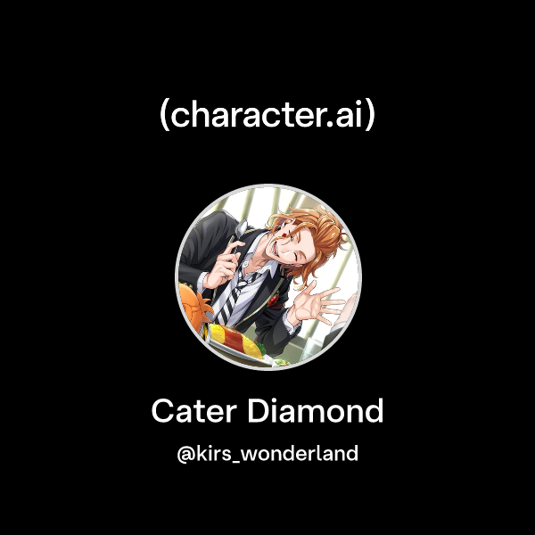 Chat with Cater Diamond | character.ai | AI Chat, Reimagined–Your Words ...