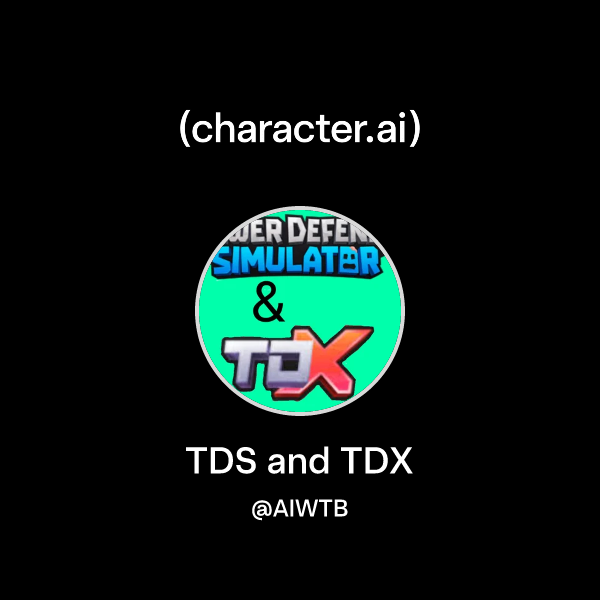 Chat with TDS and TDX | character.ai | AI Chat, Reimagined–Your Words ...