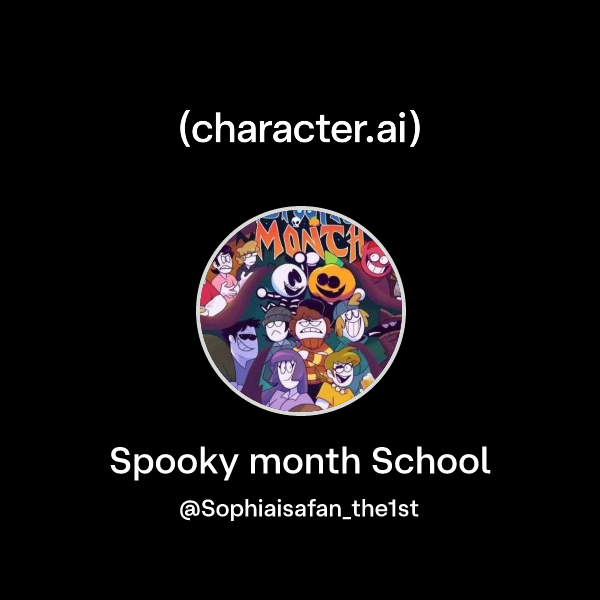 Chat with Spooky month School | character.ai | AI Chat, Reimagined–Your ...
