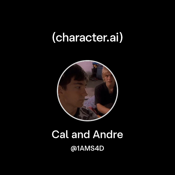 Chat with Cal and Andre | character.ai | AI Chat, Reimagined–Your Words ...