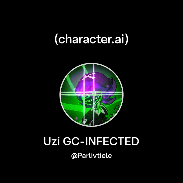 Chat with Uzi GC-INFECTED | character.ai | AI Chat, Reimagined–Your ...