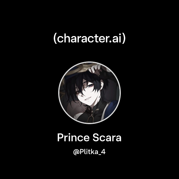 Chat with Prince Scara | character.ai | Personalized AI for every ...