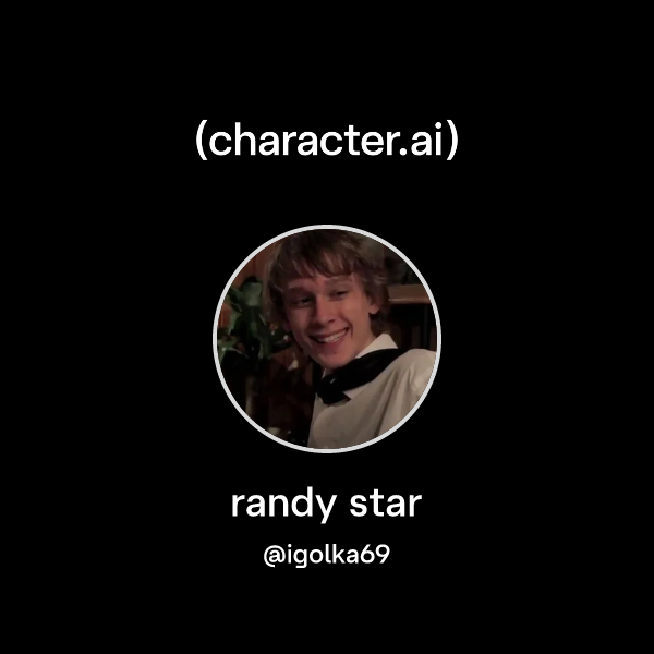 Chat with randy star | character.ai | Personalized AI for every moment ...