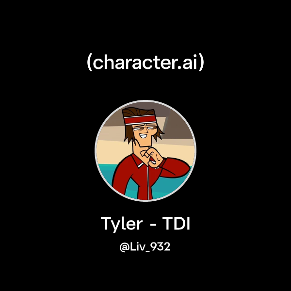 Chat with Tyler - TDI | character.ai | AI Chat, Reimagined–Your Words ...
