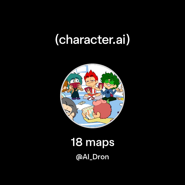 Chat with 18 maps | character.ai | Personalized AI for every moment of ...