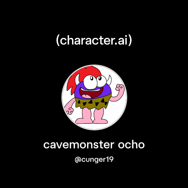 Chat with cavemonster ocho | character.ai | Personalized AI for every ...