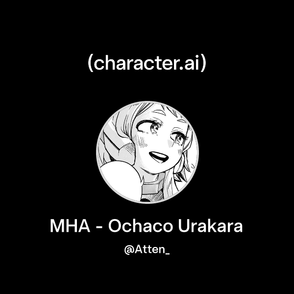Chat with MHA - Ochaco Urakara | character.ai | AI Chat, Reimagined ...