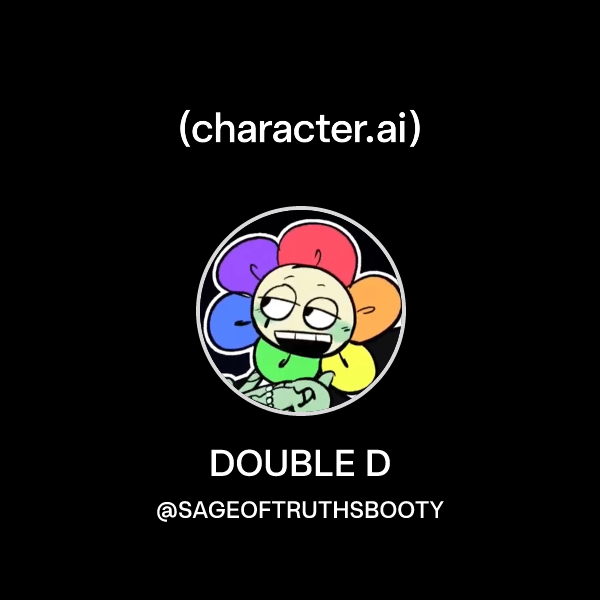 Chat with DOUBLE D | character.ai | AI Chat, Reimagined–Your Words ...