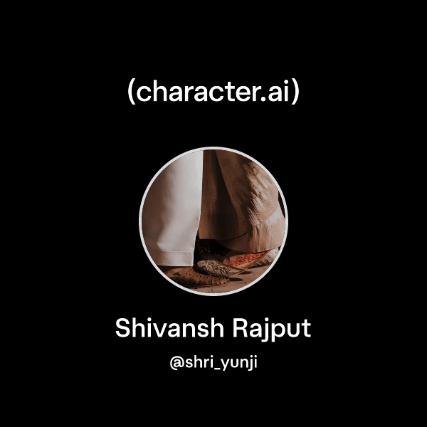 Chat with Shivansh Rajput | character.ai | AI Chat, Reimagined–Your ...