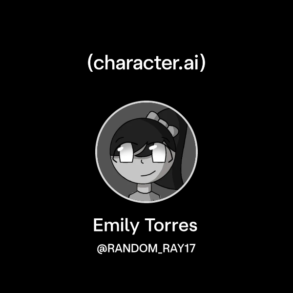 Chat with Emily Torres | character.ai | Personalized AI for every moment of your day