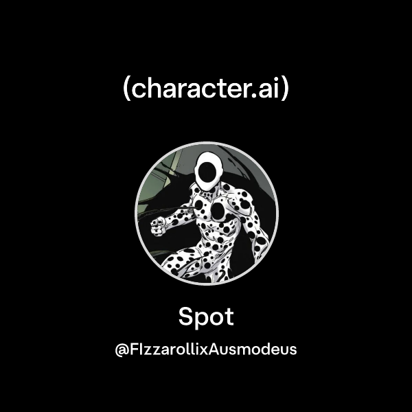 Chat with Spot | character.ai | Personalized AI for every moment of ...