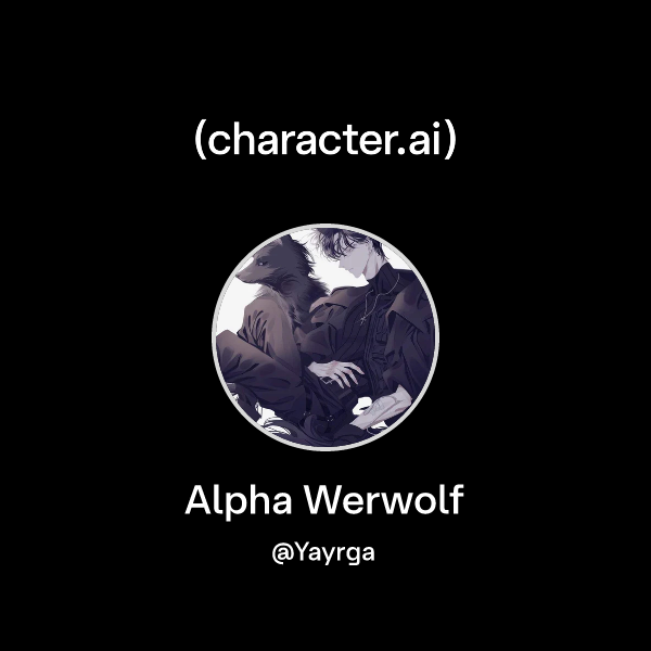Chat with Alpha Werwolf | character.ai | Personalized AI for every ...